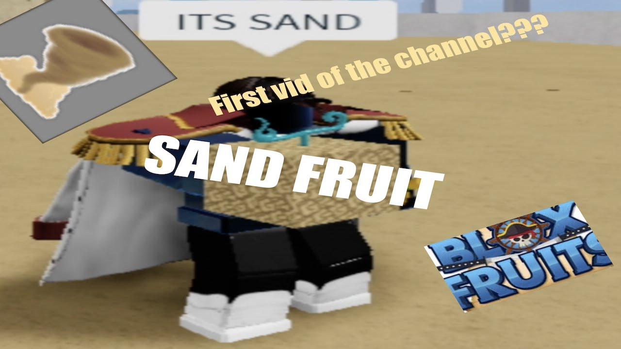 WE FOUND THE SAND FRUIT | BLOX FRUITS ROBLOX - YouTube