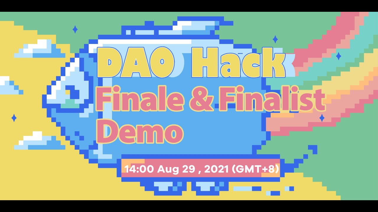DAO Hack Finalist Demo&Panel Discussion - YouTube
