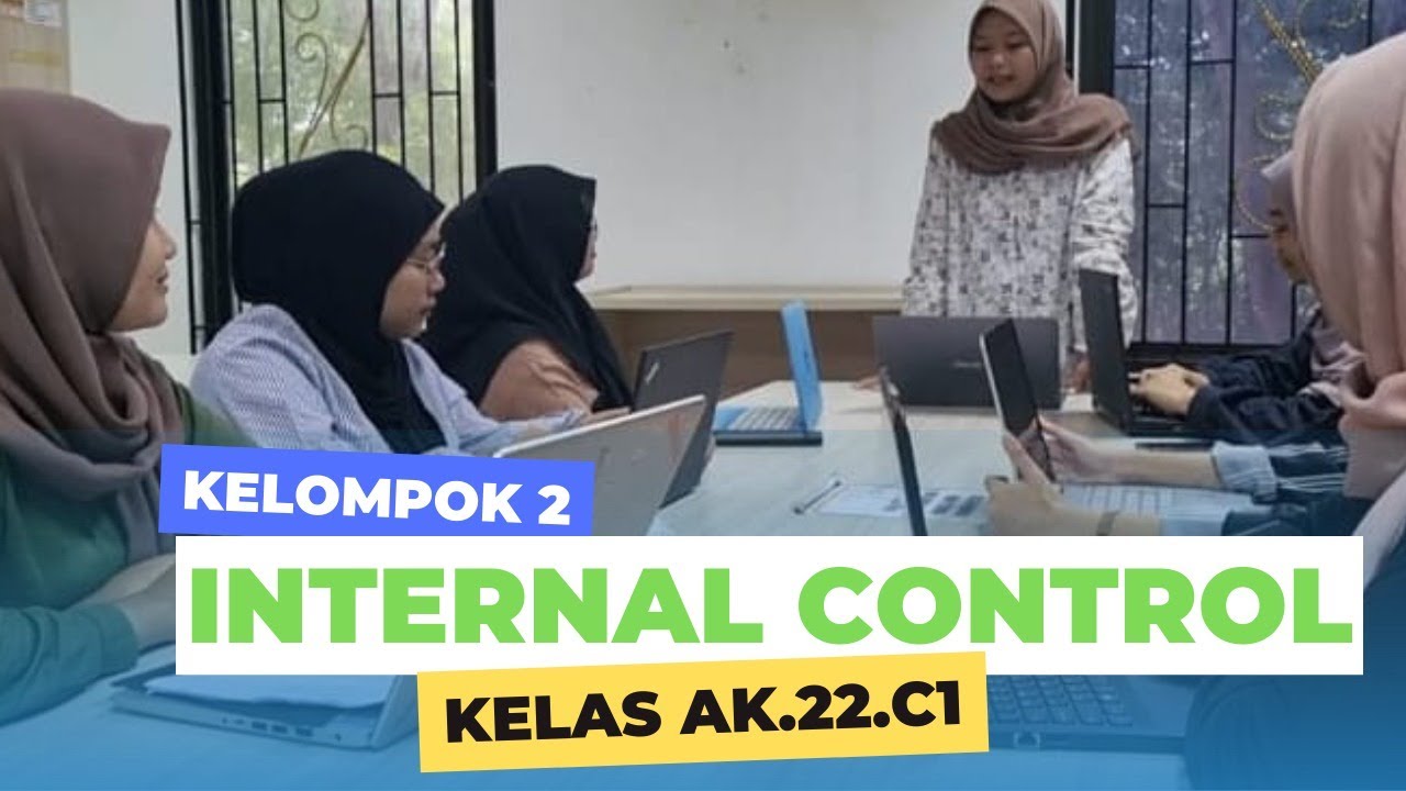 Auditing | Kelompok 2| Internal Control 🖥️📑 - YouTube