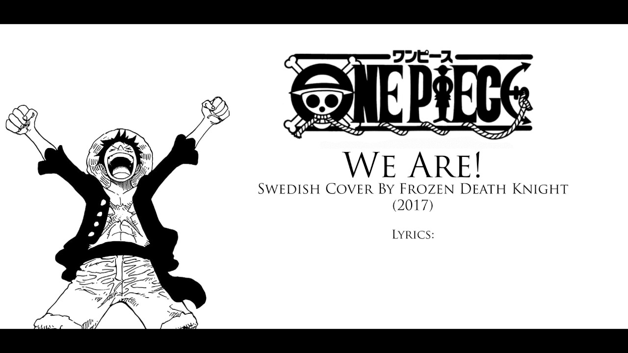 We Are! (One Piece) Swedish Cover - YouTube