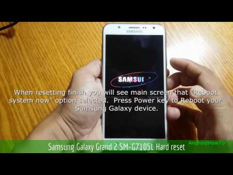 Samsung Galaxy Grand 2 SM-G7105L Hard reset