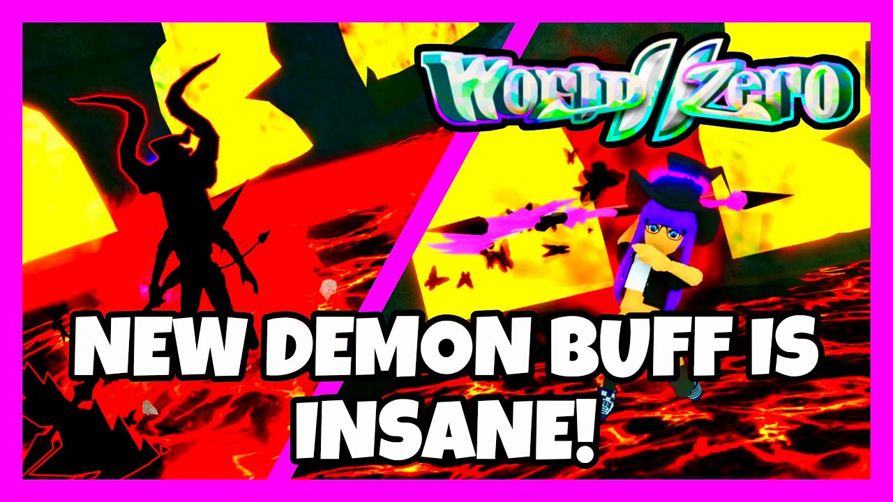 The NEW Demon Class Buff is OP! | Roblox | [World Zero Update] - YouTube