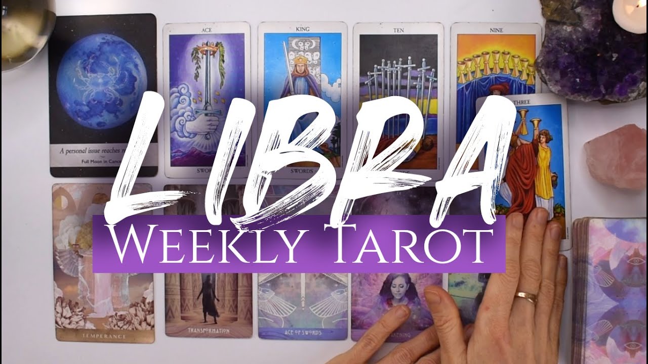 LIBRA TAROT READING | "YOU'LL SOON BE CELEBRATING" YOUR MAJOR ...