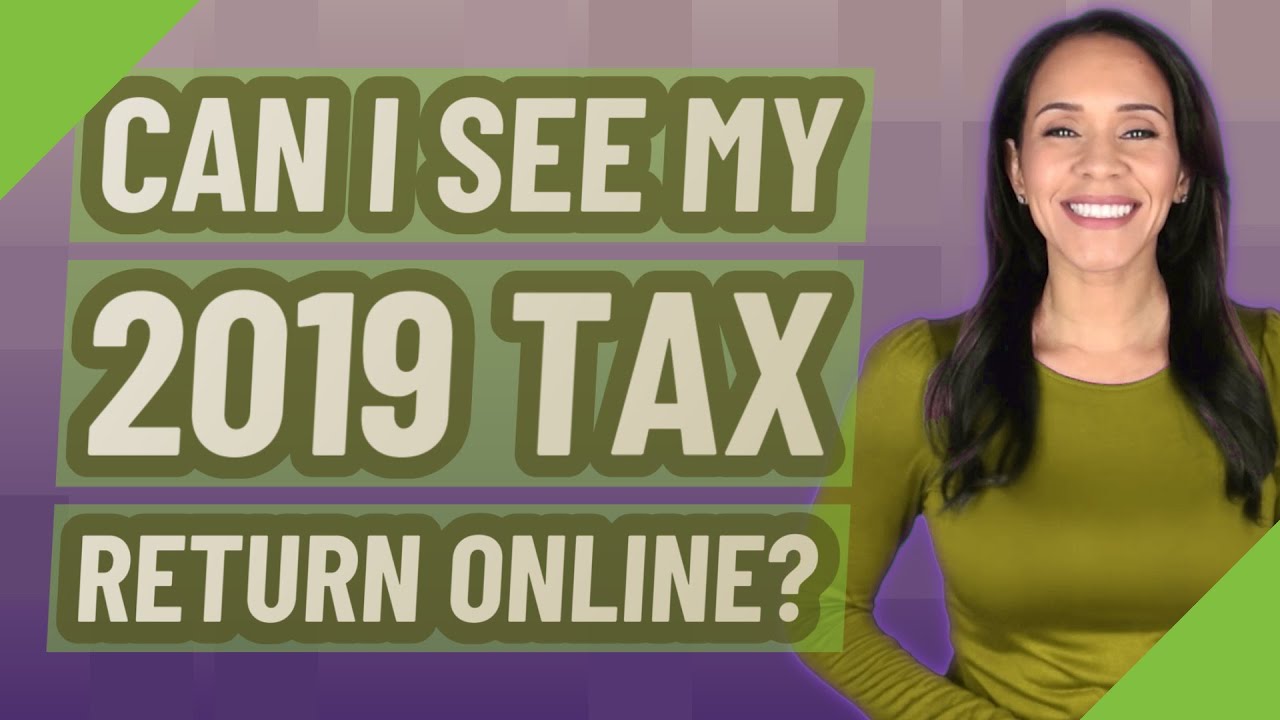 Can I See My 2019 Tax Return Online YouTube can-i-see-my-2019-tax-return-online-youtube