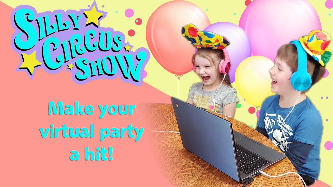 Silly Circus Show Virtual Birthday Party 2021 Promo - YouTube