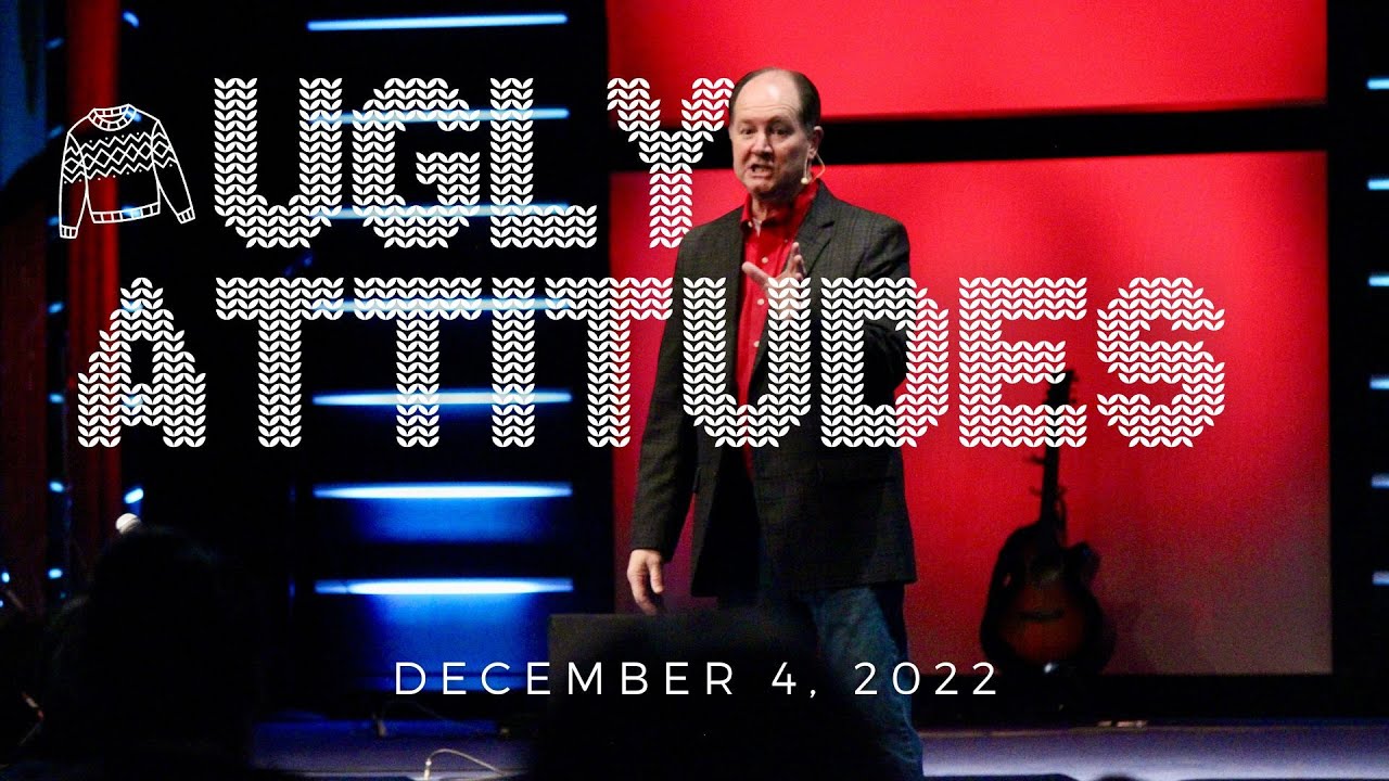 Ugly Attitudes | Brett McCleary | Legacy Church - YouTube