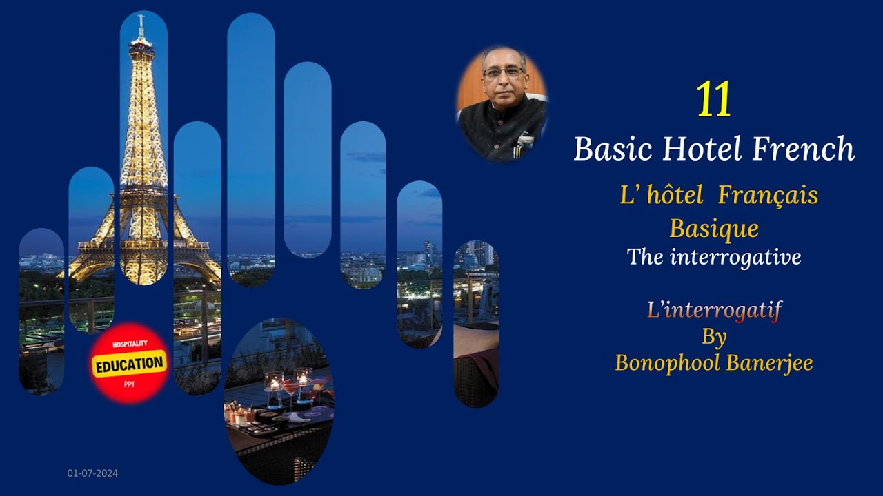 Hotel Basic French: Constructing interrogative sentence (Lesson11)/# ...