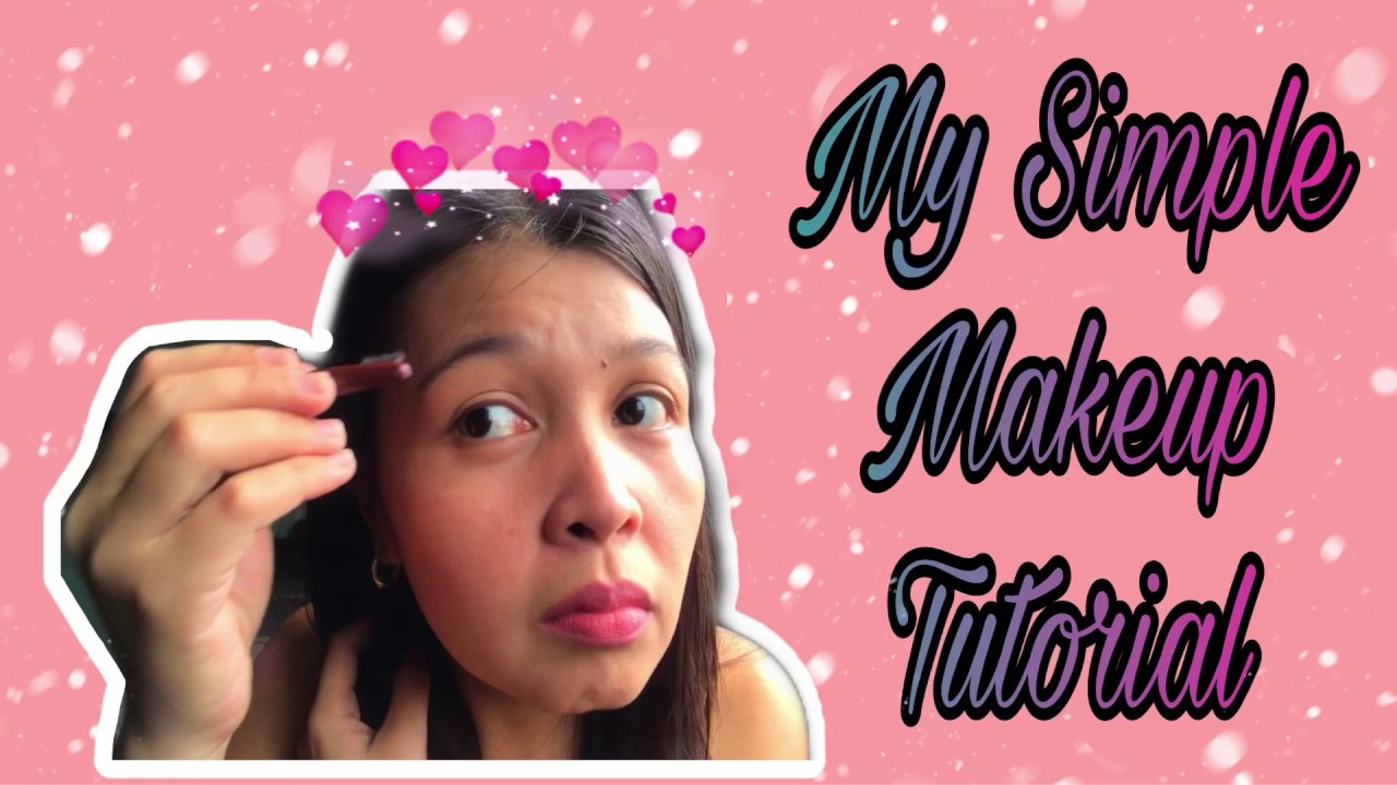 My simple makeup tutorial VLOG#9 - YouTube