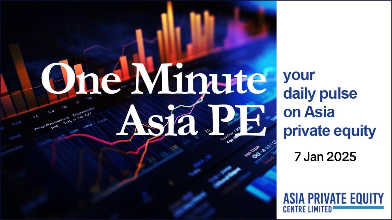 One Minute Asia PE by APER - 7 Jan 2025 - YouTube