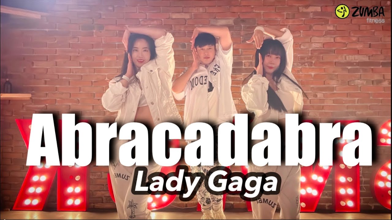 Abracadabra - Lady Gaga / Zumba Fitness / Pop / Choreo by ...