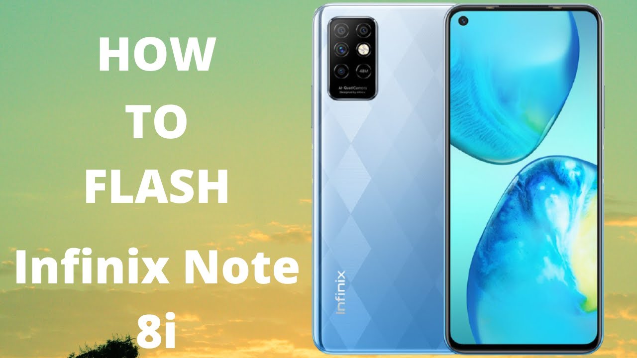 How to flash Infinix Note 8i Flashing Guide - YouTube