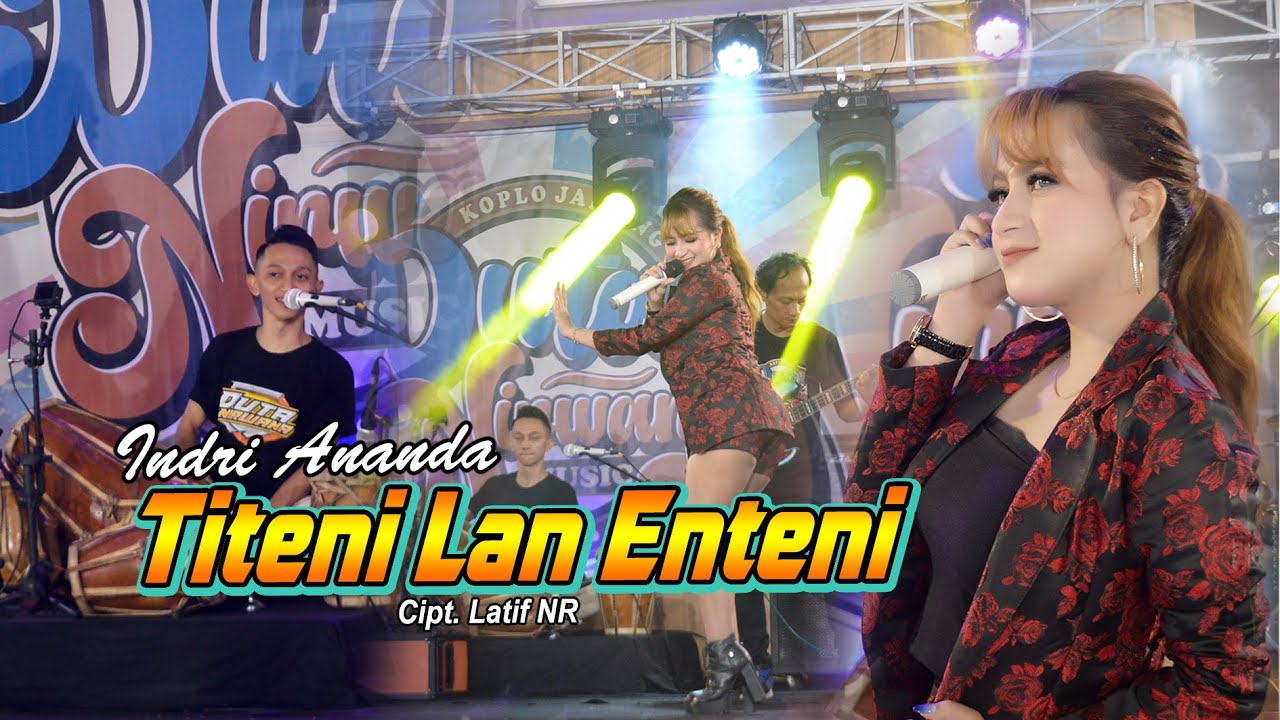 Indri Ananda - Titeni Lan Enteni | Duta Nirwana Music [OFFICIAL] - YouTube