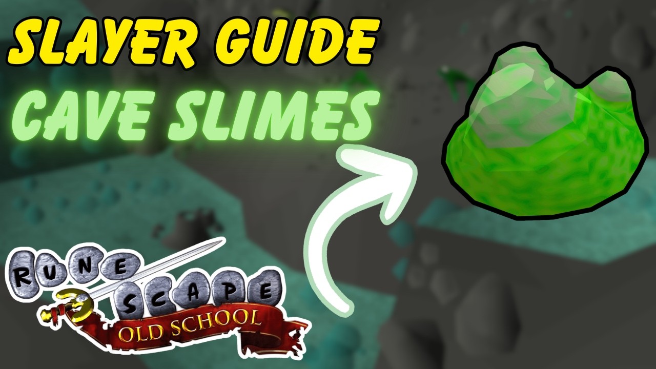 OSRS Cave Slimes Slayer Guide (Requirements, Location and Drops) 2026 ...
