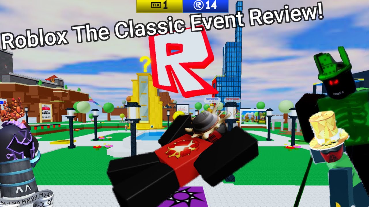Roblox The Classic Event Review - YouTube