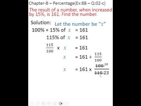 Find whole of a given part-Percentage Ex 8b Q 2c - YouTube