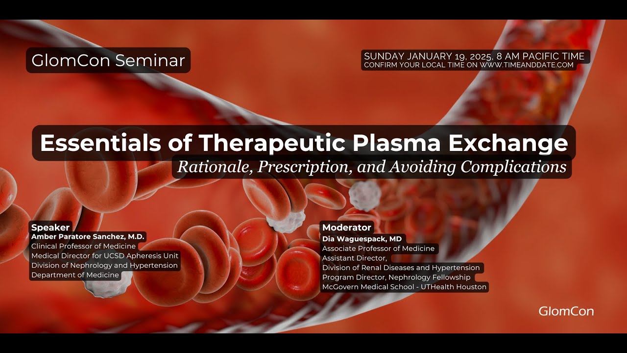 Essentials of Therapeutic Plasma Exchange: Rationale, Prescription, and ...