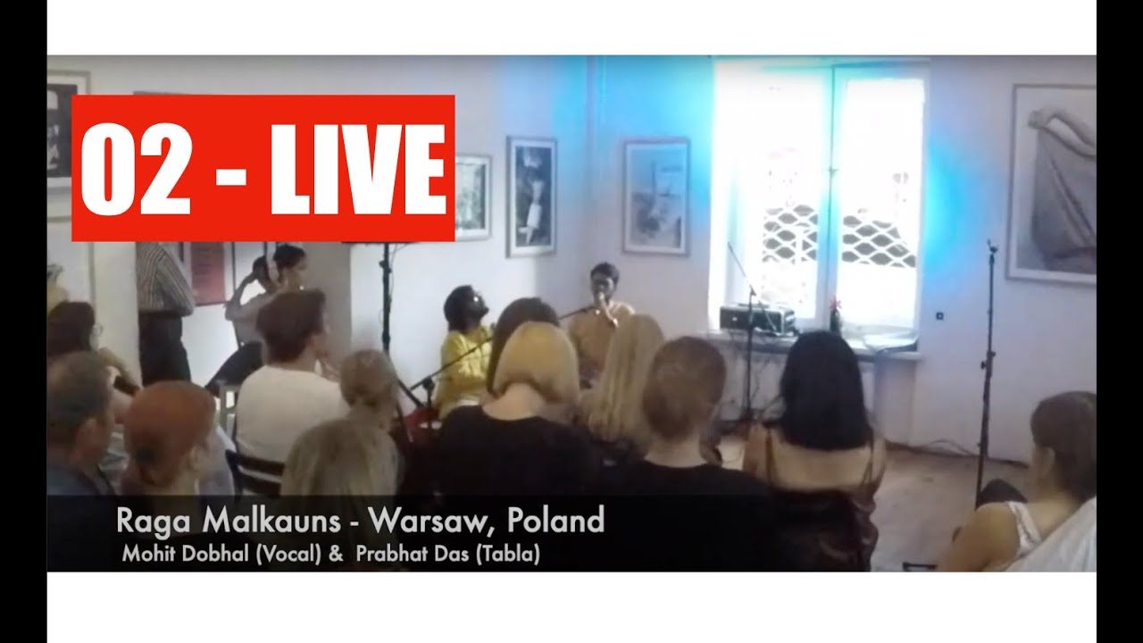 02 Stage || Poland || Raga Malkauns || Mohit Dobhal & Prabhat Das - YouTube