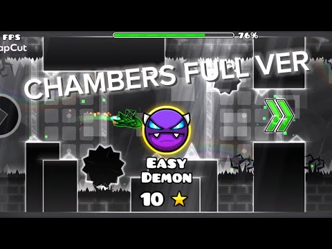 Chambers Full Version By: CachalotGD & More || Geometry Dash