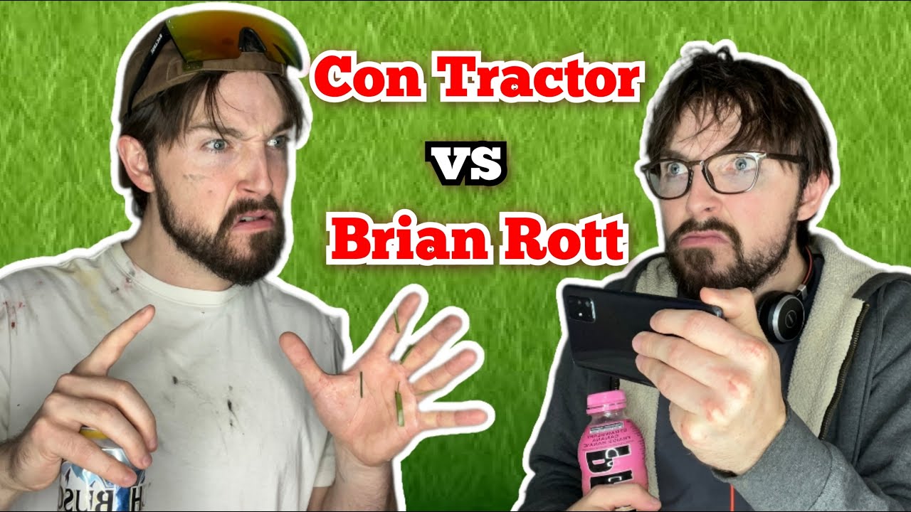 Con Tractor VS Brian Rott - YouTube