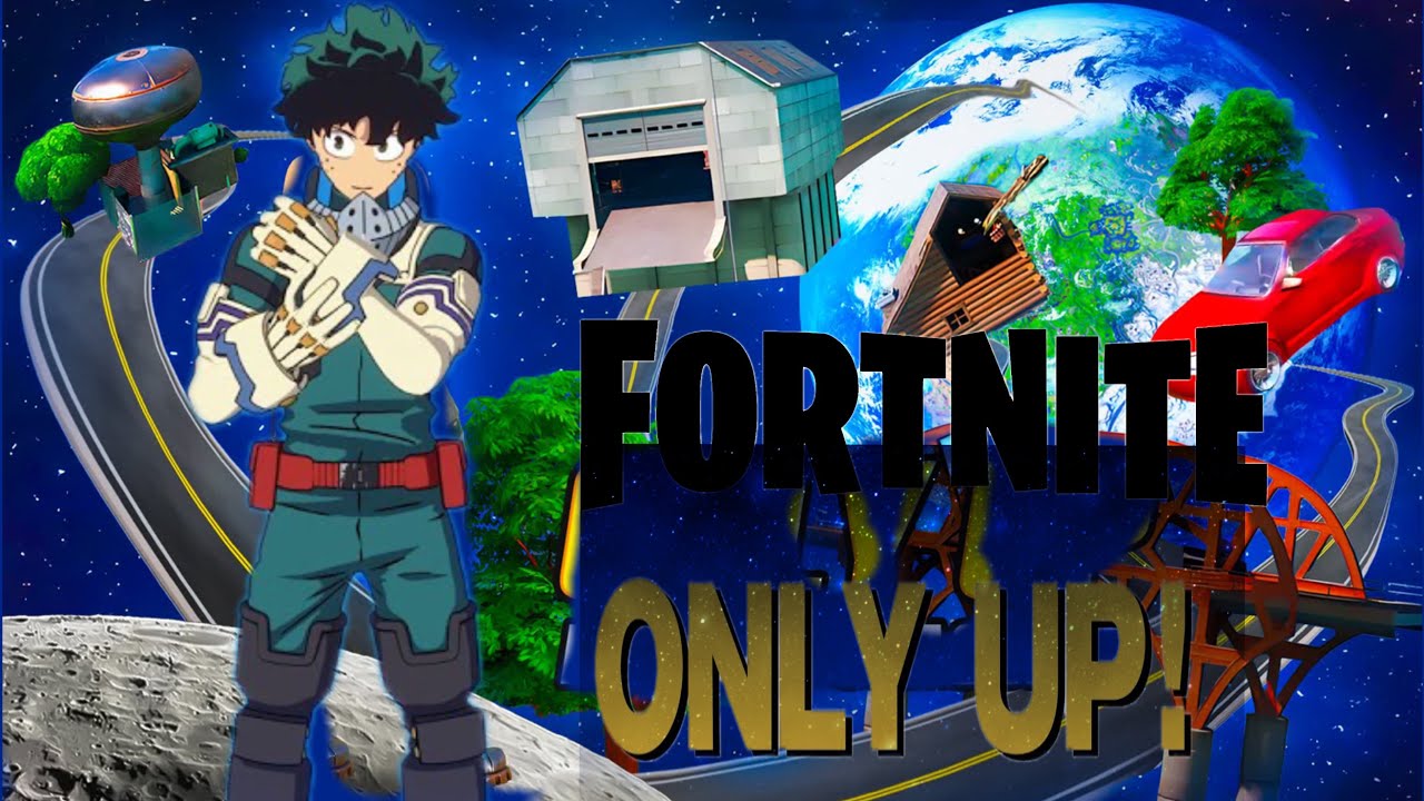 Only Up Fortnite Chapitre 1 - YouTube