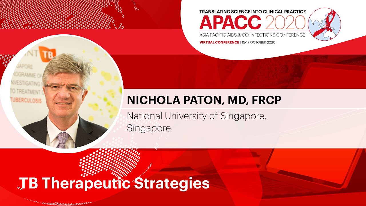 TB Therapeutic Strategies | Nicholas Paton, MD, FRCP - YouTube