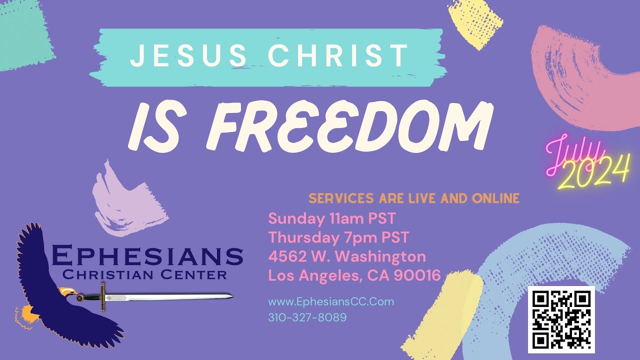 Ephesians Christian Center Sunday Service July 14, 2024 - Fruit of the ...