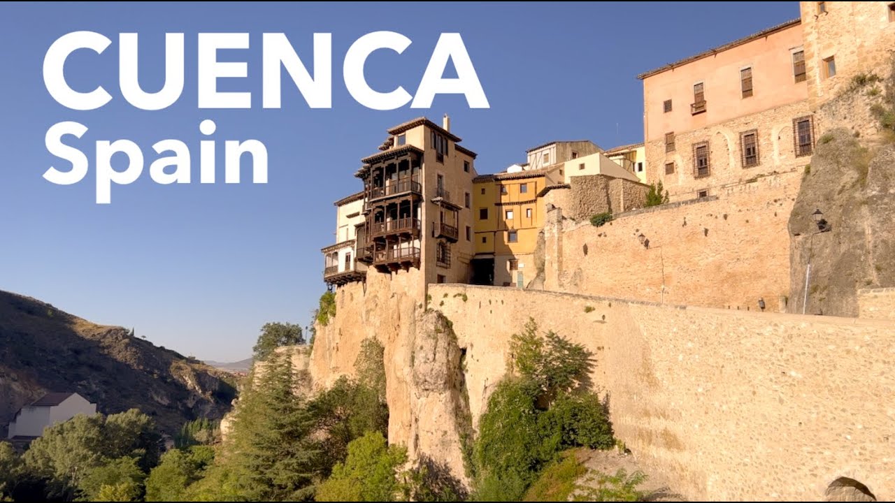 CUENCA SPAIN, EXPLORING CUENCA SPAIN - WALKING IN CUENCA - 4K UHD 60 ...