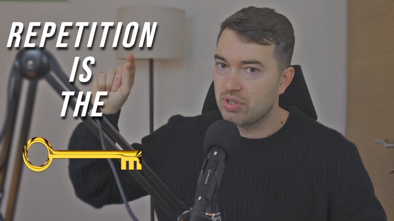 REPETITION IS THE KEY ! - YouTube