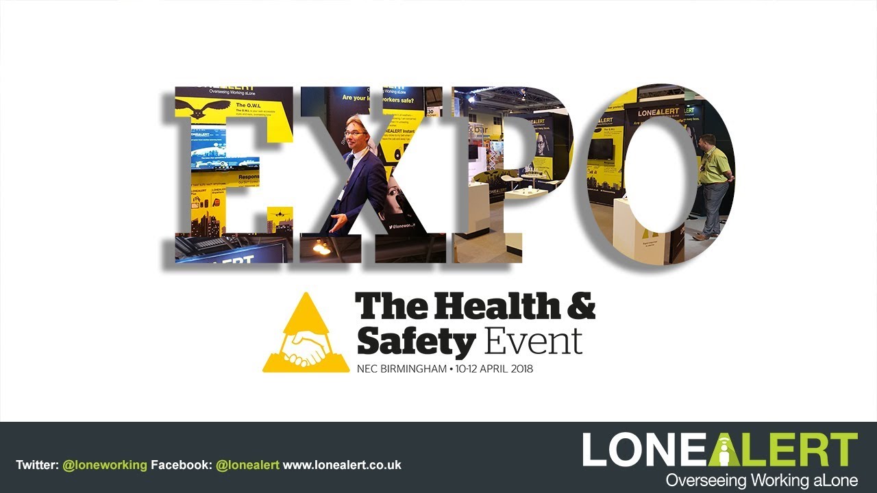 LONEALERT | Health and Safety Event April 10th-12th 2018 - Come and ...
