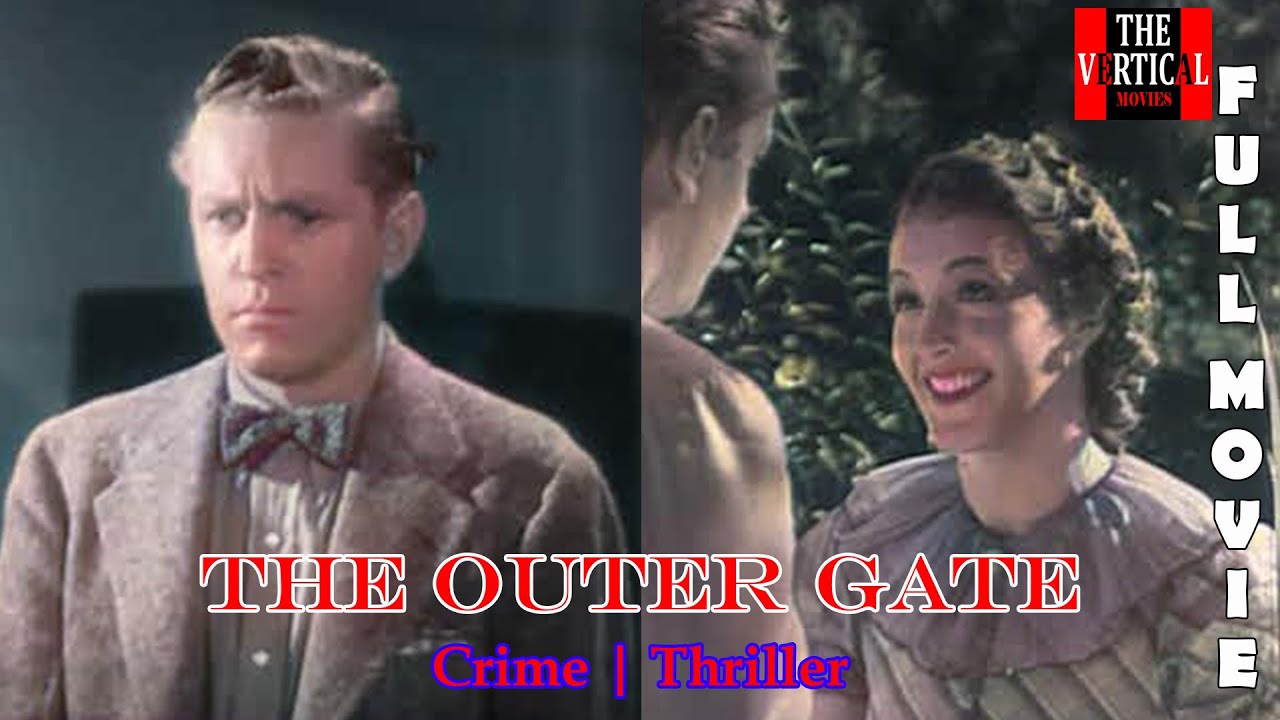 The Outer Gate 1937 | Crime | Thriller - YouTube - YouTube