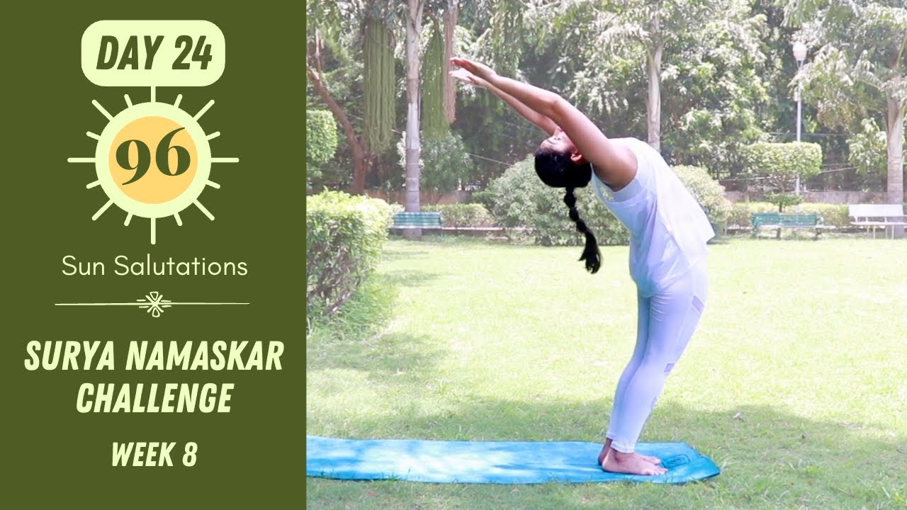 Day 24 - Surya Namaskar Challenge | 96 Sun Salutations (Follow Along ...