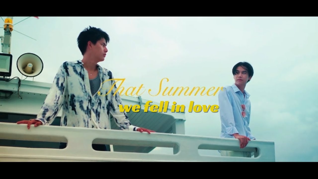 That summer (BL series) - YouTube