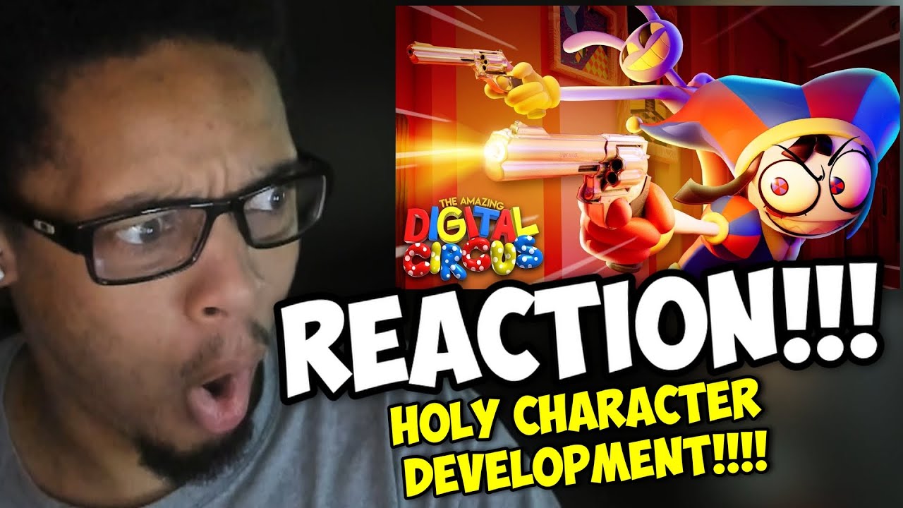 THE AMAZING DIGITAL CIRCUS - Ep 6: They All Get Guns REACTION - YouTube