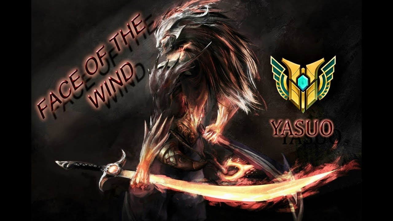 AD Yasuo Montage #4 - Smooth Yasuo - Face Of The Wind - YouTube