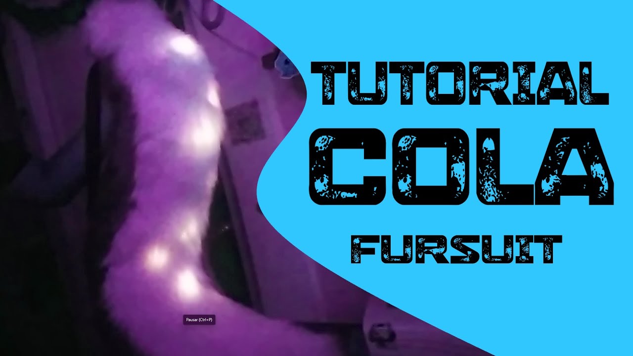 Tutorial Colas para Fursuit - YouTube