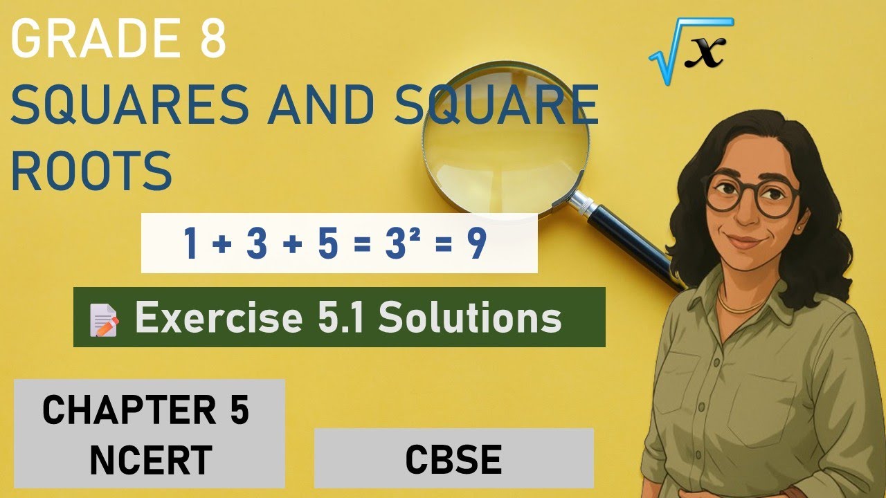 Square and Square Roots Exercise 5 1 Solutions - YouTube