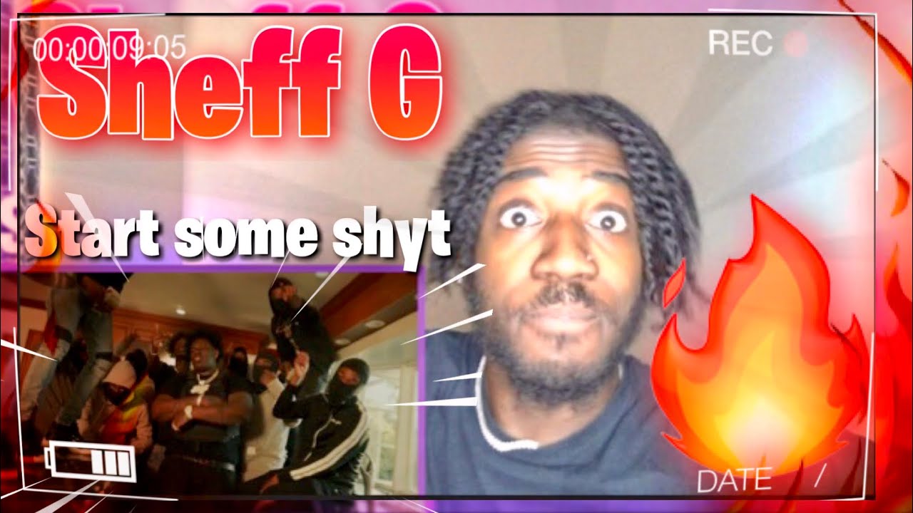WebbSkiii React To Sheff G - Start Some Shyt (Official Music Video ...