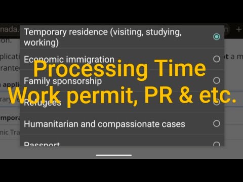 Canada work permit and PR processing time - YouTube