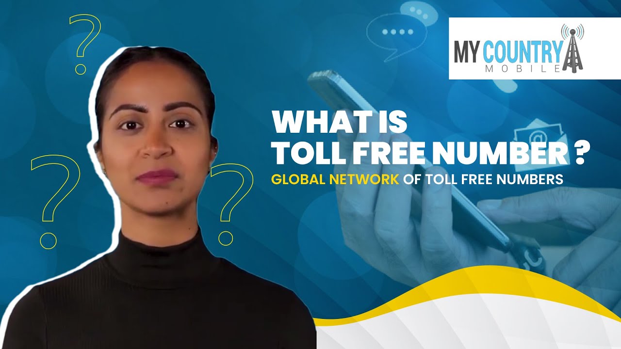 what-is-a-toll-free-number-my-country-mobile-virtual-phone