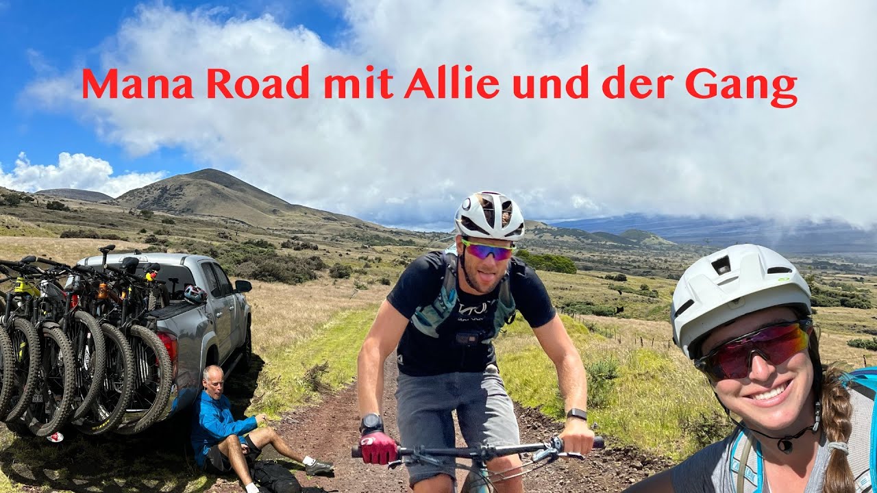 Mana Road mit Allie und der Gang :) - YouTube