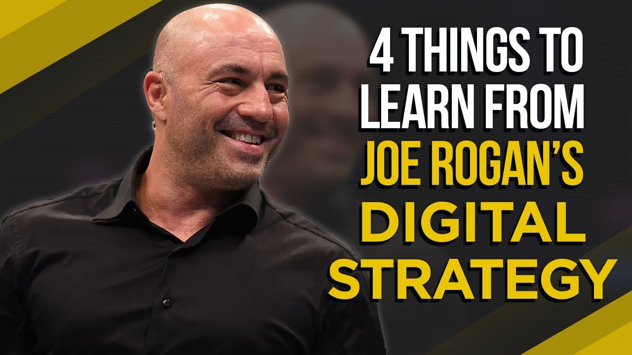 4 Things to learn from Joe Rogan Digital Strategy - YouTube