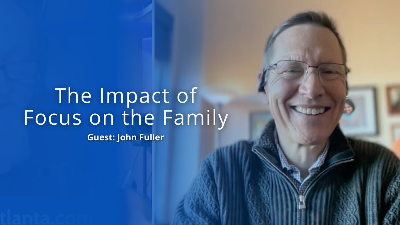 Ep 60 | John Fuller on the Impact of Focus on the Family - YouTube Music