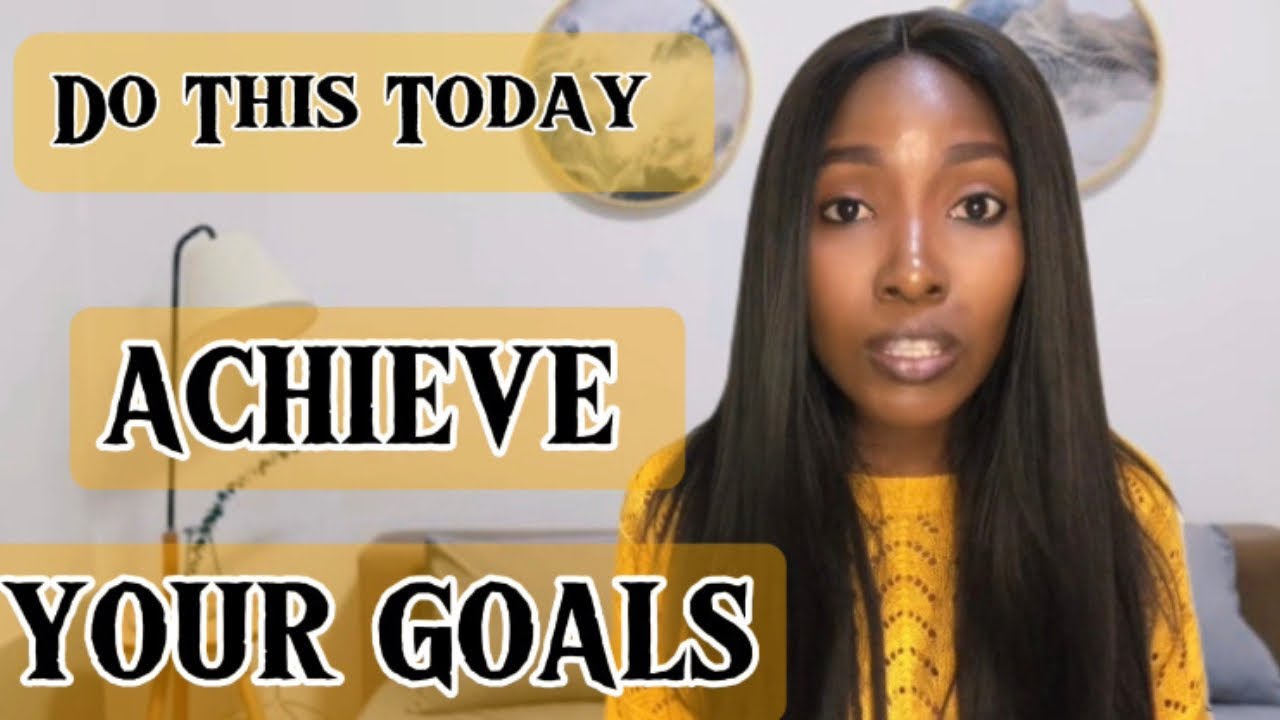 STEP BY STEP STRATEGY TO ACHIEVE YOUR GOALS ALWAYS!!! | How To Always ...