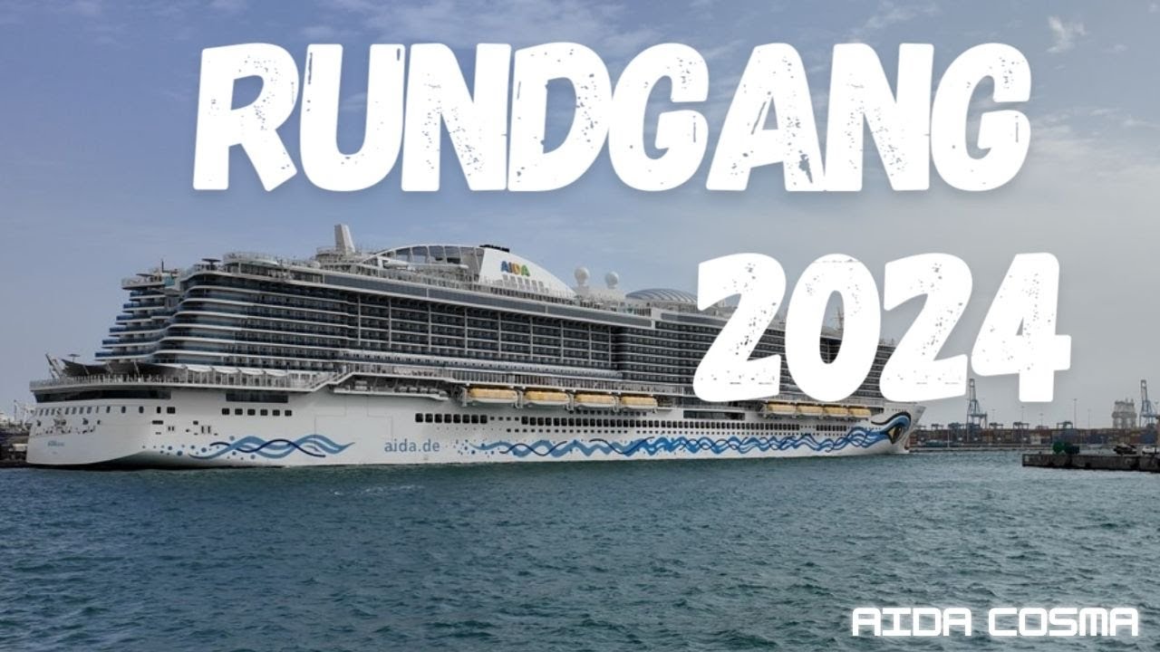 AIDA Cosma Kreuzfahrt Kanaren Dezember 2024- Rundgang - YouTube
