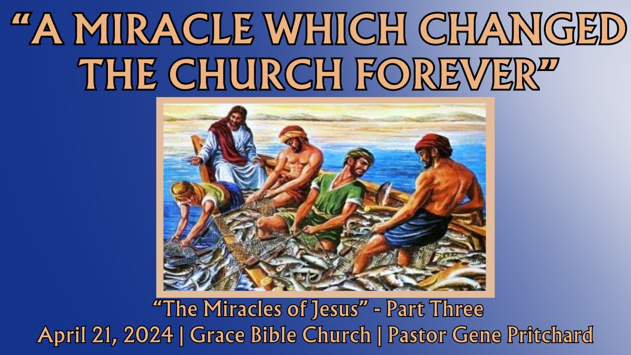 “A MIRACLE WHICH CHANGED THE CHURCH FOREVER” - (The Miracles of Jesus ...