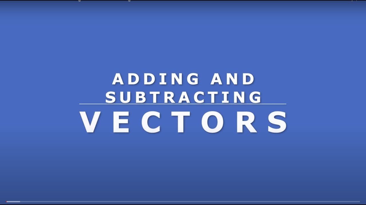 National 5 Maths: Adding and Subtracting Vectors - YouTube