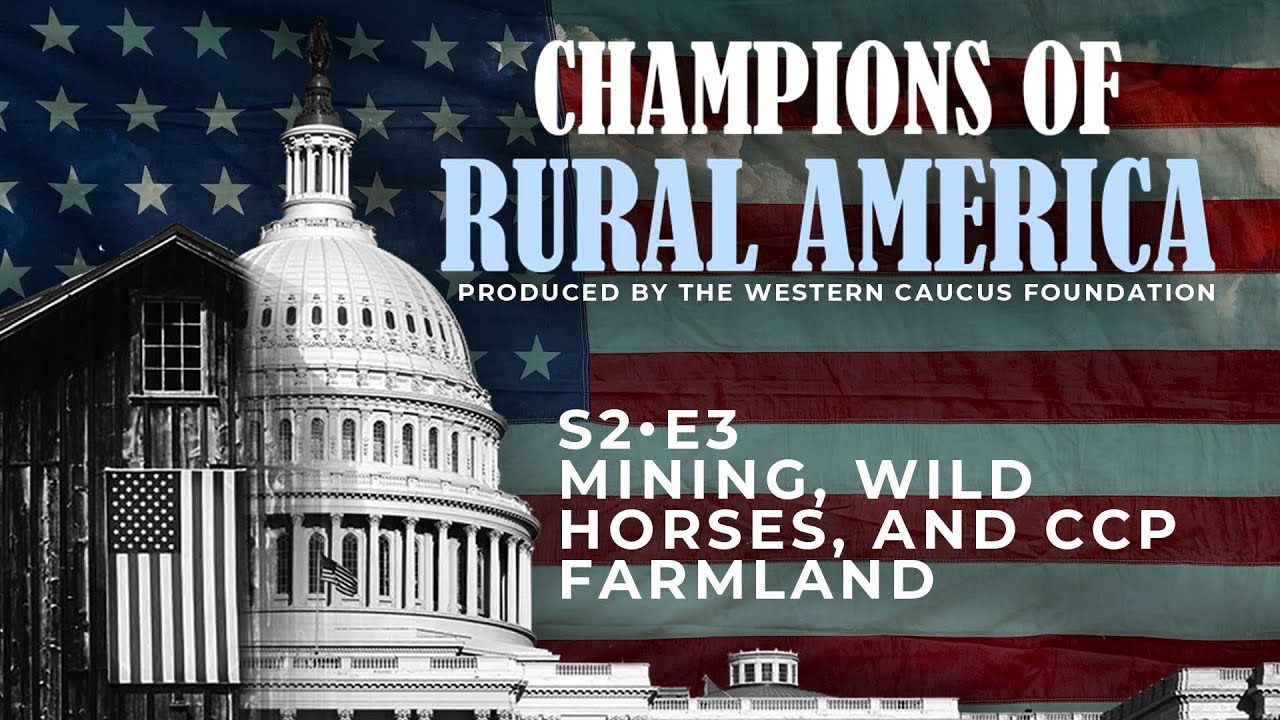 Champions of Rural America S2•E3 | American Mining, Wild Horses, and ...