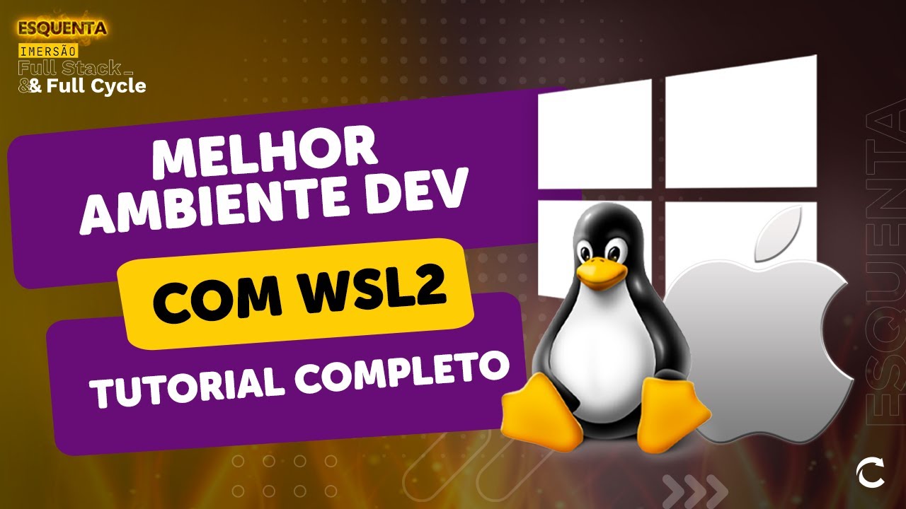 Como montar o melhor ambiente Dev no Windows, Linux e Mac com WSL2 - YouTube