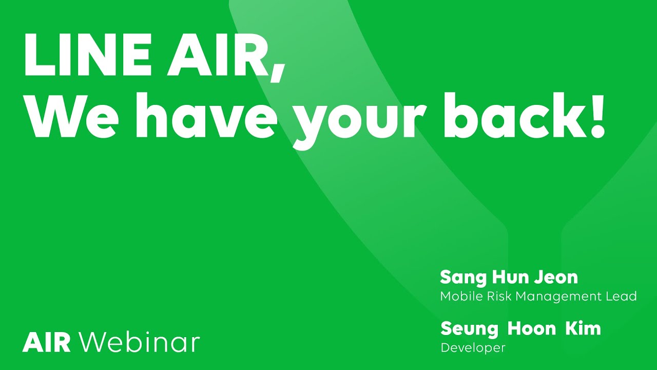 [LINE AIR Webinar 2021] 1. LINE AIR, We have your back! - YouTube