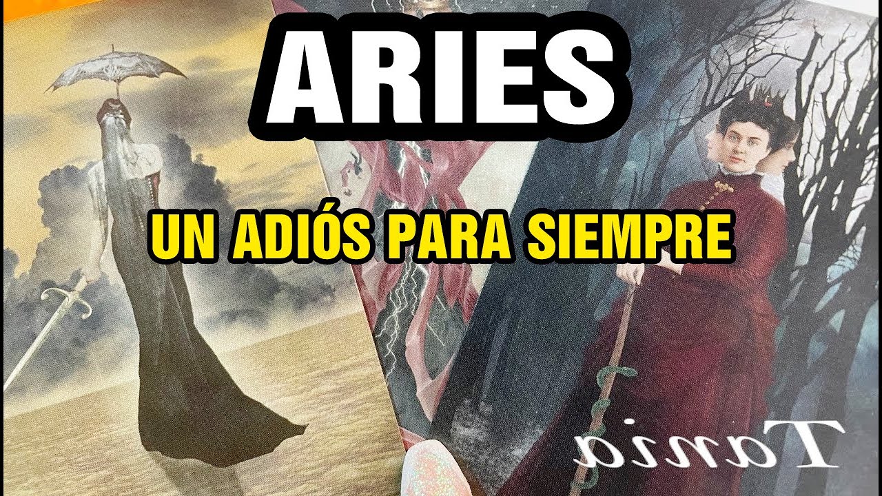 ARIES ️ UNA DESPEDIDA INMINENTE CAMBIARA TU DESTINO… ¡ALGUIEN PARTIRÁ ...